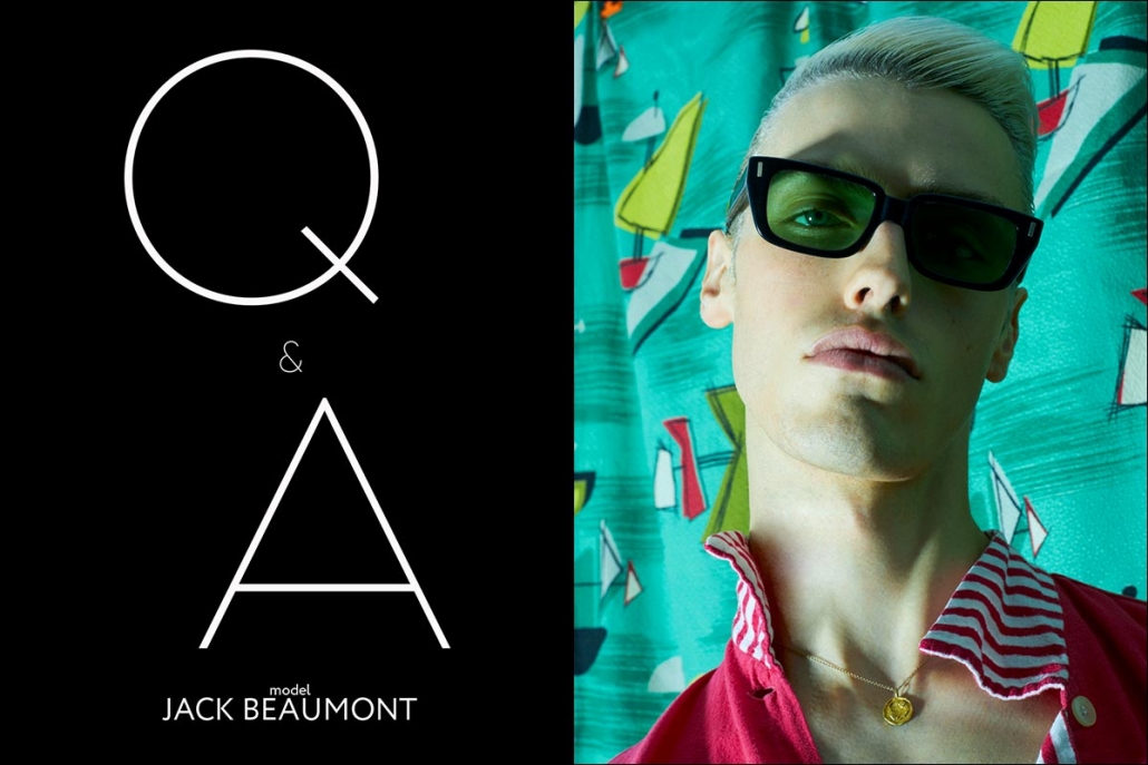 Jack Beaumont | Model Q&A | Ponyboy magazine