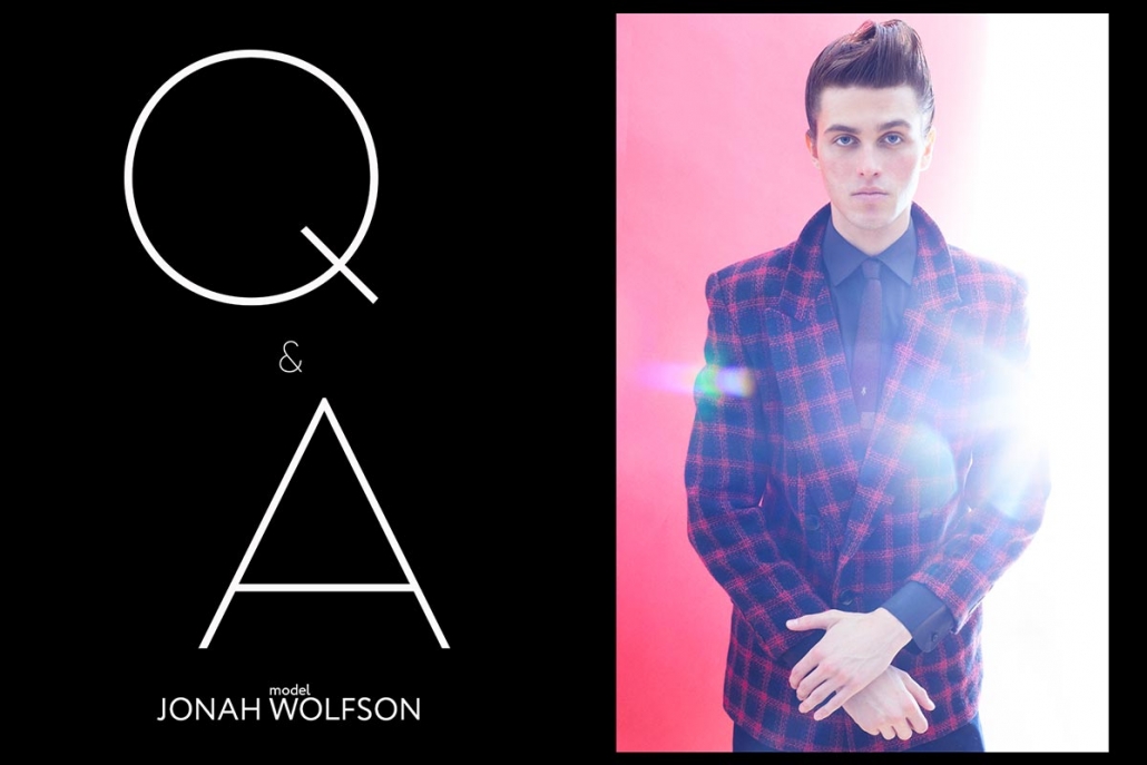 Jonah Wolfson | Model Q&A | Ponyboy magazine