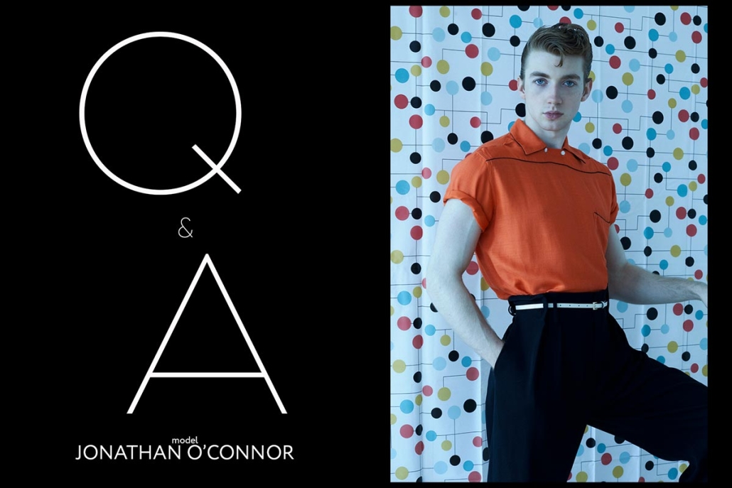 Jonathan O'Connor | Model Q&A | Ponyboy magazine